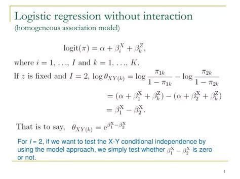 Ppt Logistic Regression Without Interaction Homogeneous Association