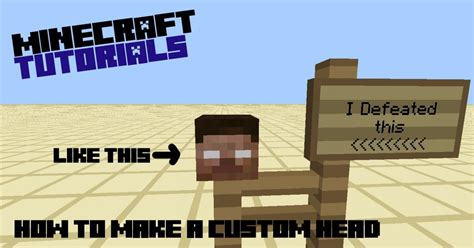 How To Make Custom Head Minecraft Blog