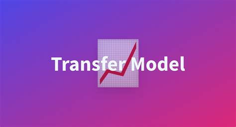 Transfer Model A Hugging Face Space By Yenes