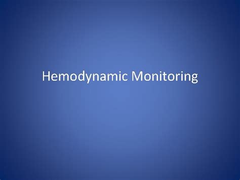 The Role Of Noninvasive Hemodynamic Monitoring In Goal