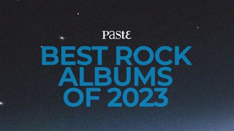 The 30 Best Rock Albums Of 2023