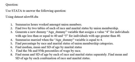 Question Use STATA To Answer The Following Question Chegg Com