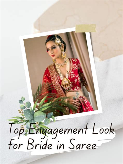 Top Engagement Look For Bride In Saree Glow And Glam Corner