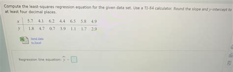get answer compute the least squares regression equation for the