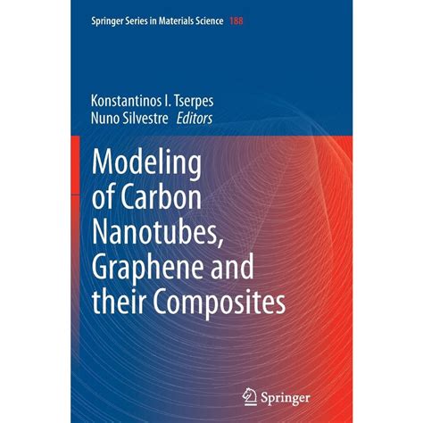 Modeling Of Carbon Nanotubes Graphene And Their Composites Submarino