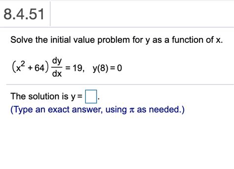 Solved Solve The Initial Value Problem For Y As A Chegg