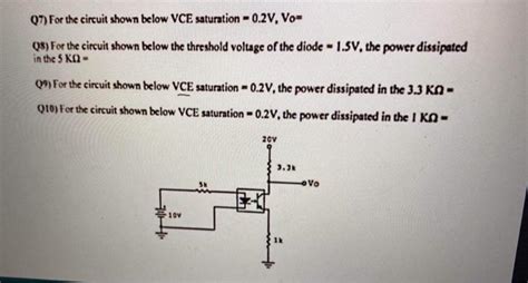 Solved Q7 For The Circuit Shown Below Vce Saturation 0 2