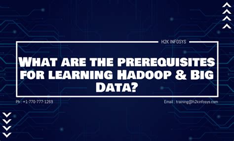 What Are The Prerequisites For Learning Hadoop And Big Data