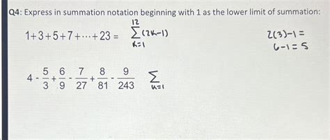 Solved Q4 Express In Summation Notation Beginning With 1