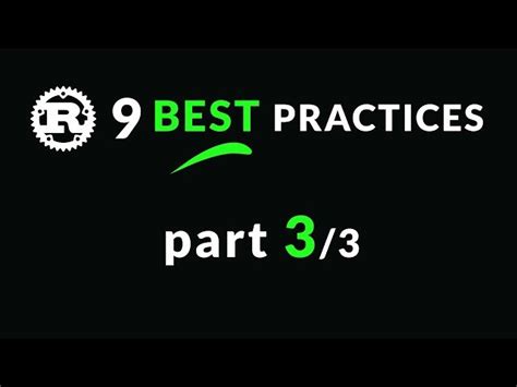 Free Video Rust Best Practices Async Project Files And Versioning Part 3 From Jeremy