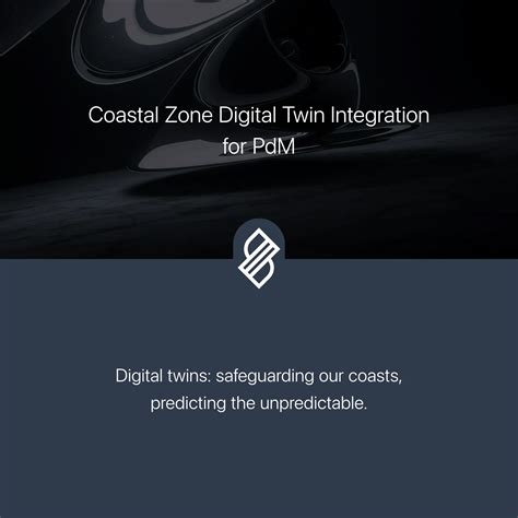Coastal Zone Digital Twin Integration For Pdm → Scenario