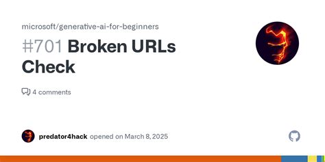 Broken Urls Check · Issue 701 · Microsoftgenerative Ai For Beginners