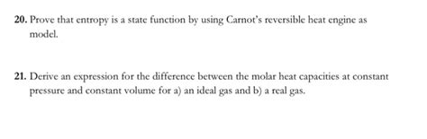 Solved Prove That Entropy Is A State Function By Using Chegg Com
