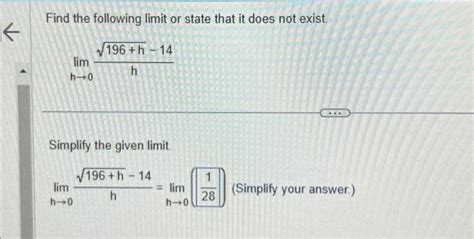 Solved Find The Following Limit Or State That It Does Not Chegg Com