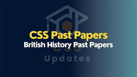 CSS British History Past Paper 2025 Archives CSS Updates