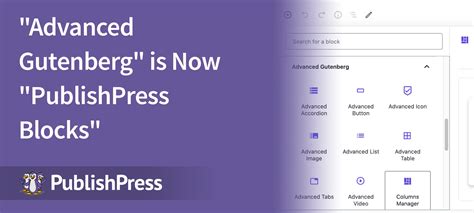 The Advanced Gutenberg Plugin Is Now Publishpress Blocks Publishpress