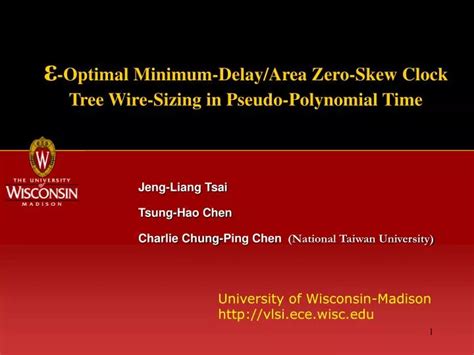 Ppt ε Optimal Minimum Delayarea Zero Skew Clock Tree Wire Sizing In