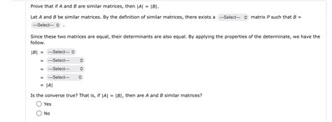 solved prove that if a and b ﻿are similar matrices then