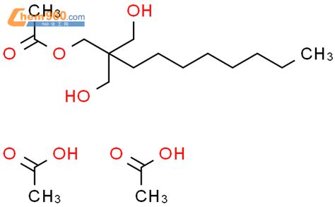 92053 38 8acetic Acid22 Bishydroxymethyldecyl Acetate化学式、结构式、分子式