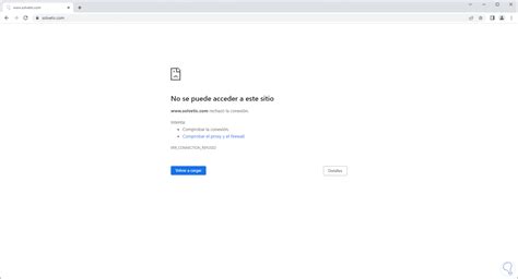 Cómo Solucionar No Se Puede Acceder A Este Sitio Web Solvetic