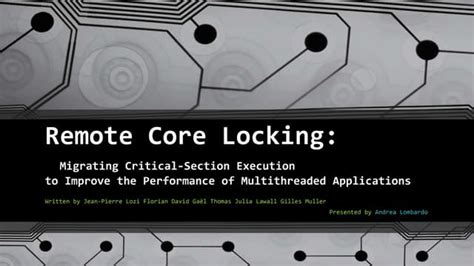 Remote Core Locking Andrea Lombardo Ppt