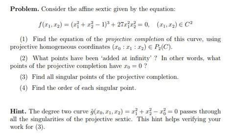 Solved Problem Consider The Affine Sextic Given By The