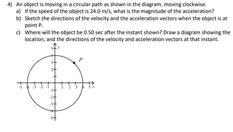 Solved An Object Is Moving In A Circular Path As Shown In Chegg