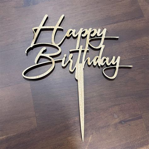 Wood Happy Birthday Cake Topper Wooden Cake Topper Wooden Birthday