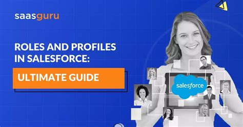 roles and profiles in salesforce ultimate guide
