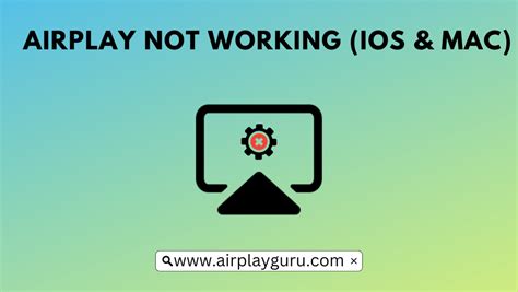 Airplay Not Working On Mac Iphone And Ipad Possible Causes And Fixes