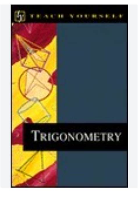 Teach Yourself Trigonometry Booksnbooks