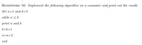 Solved Homework 50 ﻿implement The Following Algorithm On A