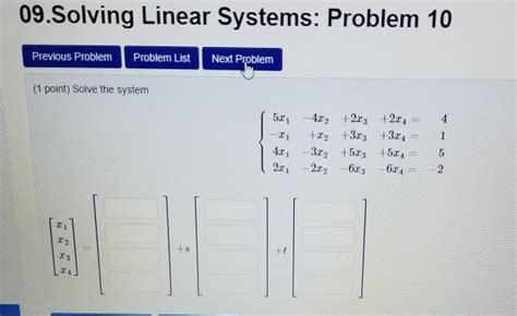 Solved 09solving Linear Systems Problem 10 Previous
