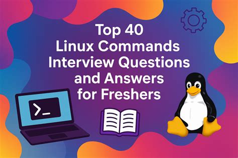 top 30 linux commands interview questions and answers for freshers