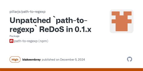Unpatched `path To Regexp` Redos In 01x · Advisory · Pillarjspath To
