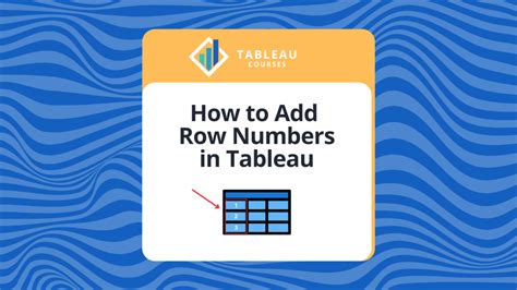 How To Add Row Numbers In Tableau In 3 Easy Steps — Manystories