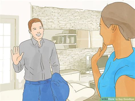 3 Ways To Say Goodbye Wikihow