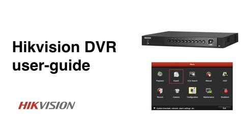Hikvision DVR User Guide AMCO S Smart Security Guide