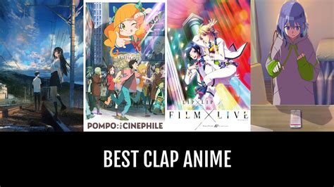Clap Anime Anime Planet