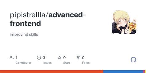 github pipistrellla advanced frontend improving skills