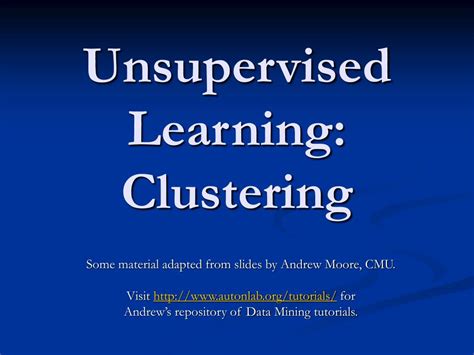 Ppt Unsupervised Learning Clustering Powerpoint Presentation Free
