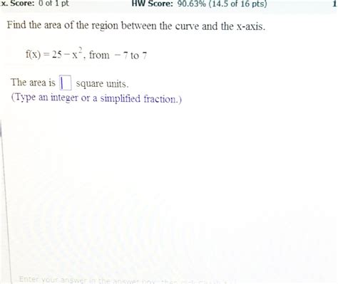 solved find the area of the region between the curve and the