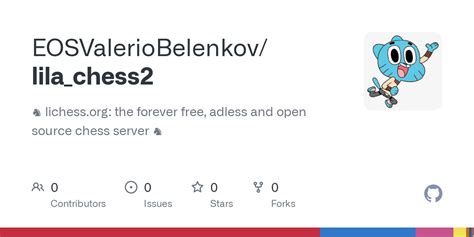 Github Eosvaleriobelenkov Lila Chess2 ♞ The Forever Free Adless And Open Source