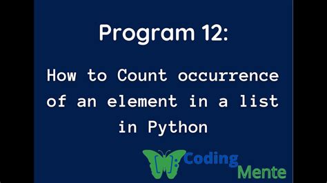 How To Count Occurrence Of An Element In A List In Python Part12 Youtube