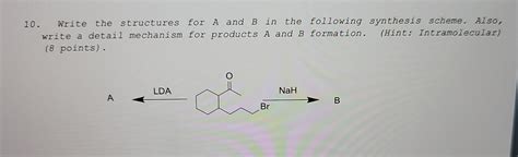 Solved Write The Structures For A And B In The Following Chegg Com