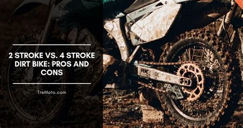 2 Stroke Vs 4 Stroke Dirt Bike Reliability