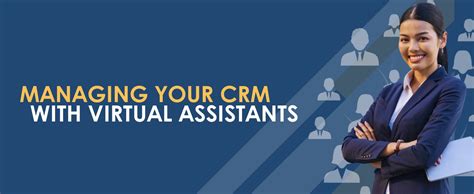 Managing Your Crm With Virtual Assistants In Australia