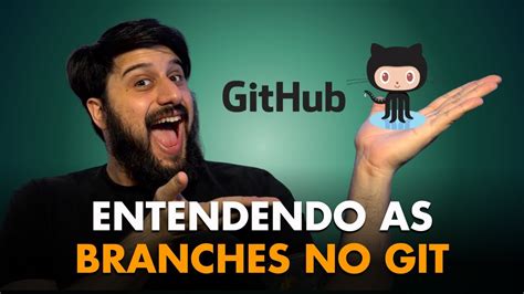 EXPLICANDO GIT BRANCHES YouTube