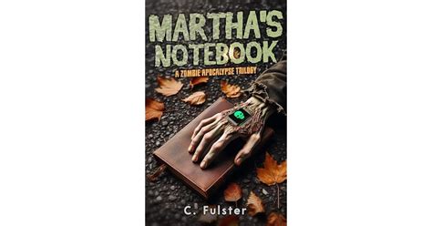 Book Giveaway For Marthas Notebook By C Fulster Oct 24 Oct 31 2024