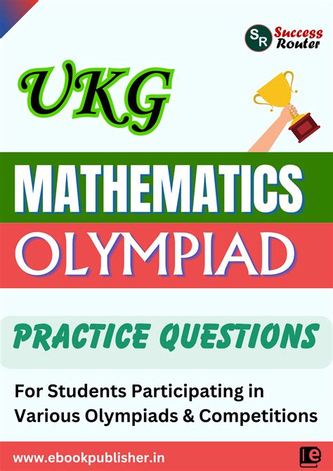 Mathematics Olympiad Practice Questions For Ukg